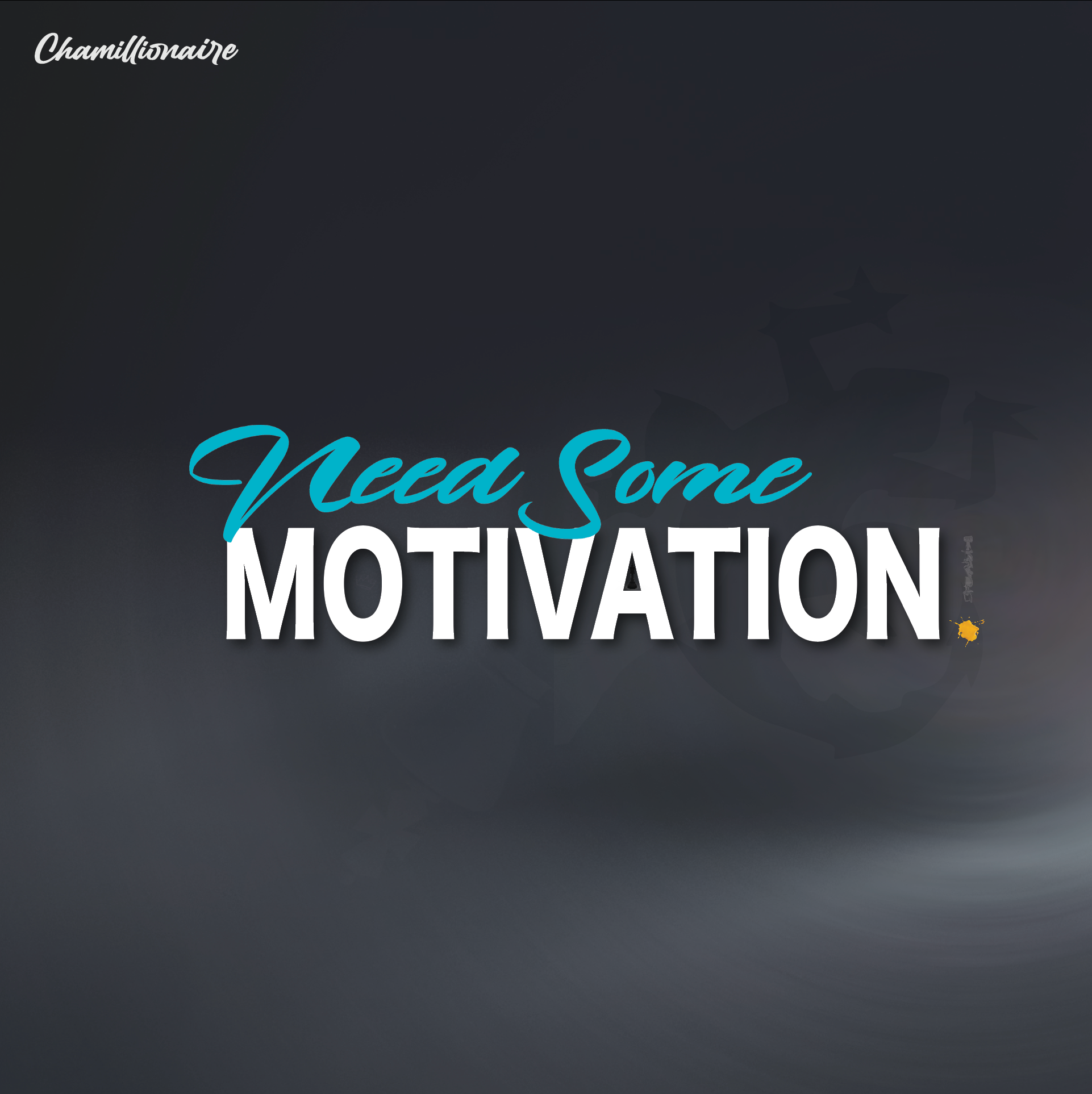Chamillionaire - Need Some Motivation (Song Drop) – CMLTRY